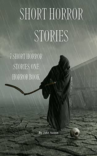Short Horror Stories: 7 Short Horror Stories, One Horror Book - Kindle ...