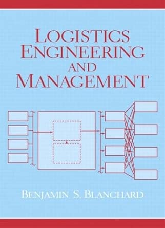 Logistics Engineering & Management: International Edition : Blanchard ...