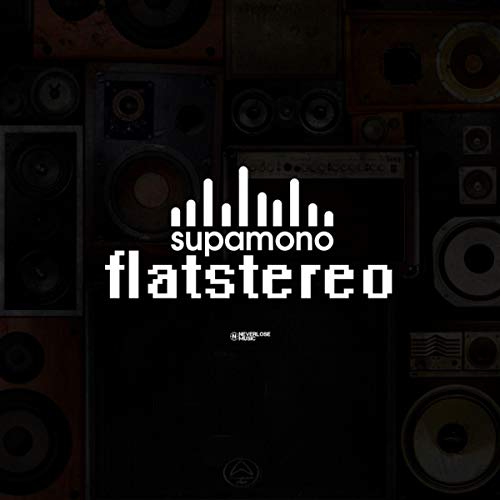 Play Flatstereo by Supamono on Amazon Music
