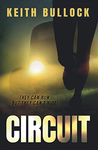 Circuit: Bullock, Keith: 9781916427037: Amazon.com: Books