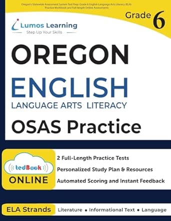 Oregon's Statewide Assessment System Test Prep: Grade 6 English ...