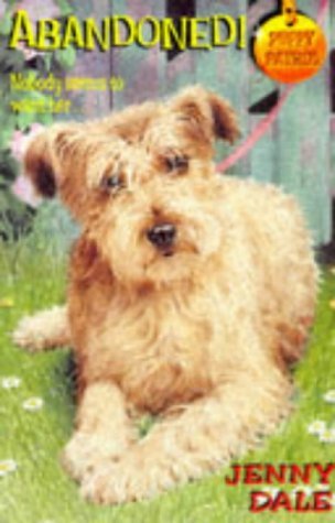 Puppy Patrol No. 3, Abandoned: Jenny Dale~Michael Rowe: 9780330349079 ...