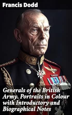 Amazon.com: Generals of the British Army. Portraits in Colour with ...