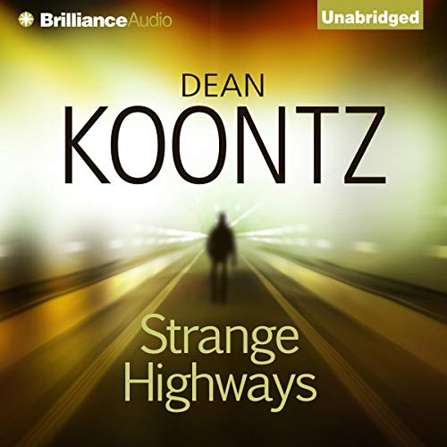 Amazon.co.jp: Strange Highways (Audible Audio Edition): Dean Koontz ...