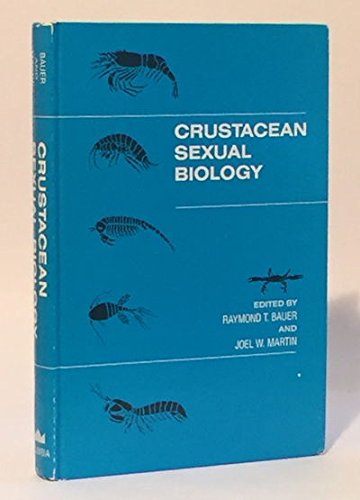 Amazon.com: Crustacean Sexual Biology: 9780231068802: Bauer, Raymond T ...