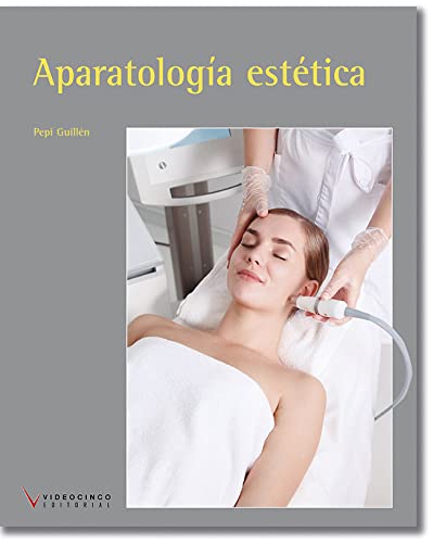 Amazon.com: Aparatología estética (Ed. 2021): 9788418454783: Guillén ...