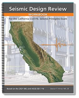 Seismic Design Review Workbook for the California Cvil PE Seismic ...