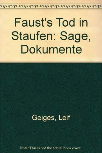 Amazon.com: Faust's Tod in Staufen: Sage, Dokumente (German Edition ...