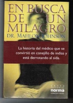 Amazon.com: En Busca de Un Milagro: 9789580440710: Johnson Mahlon: Libros