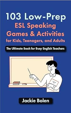 Amazon.com: 39 No-Prep/Low-Prep ESL Speaking Activities: For English ...