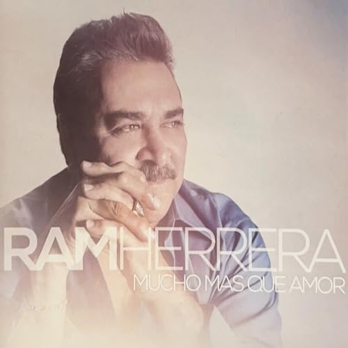 Play Mucho Mas Que Amor by Ram Herrera on Amazon Music