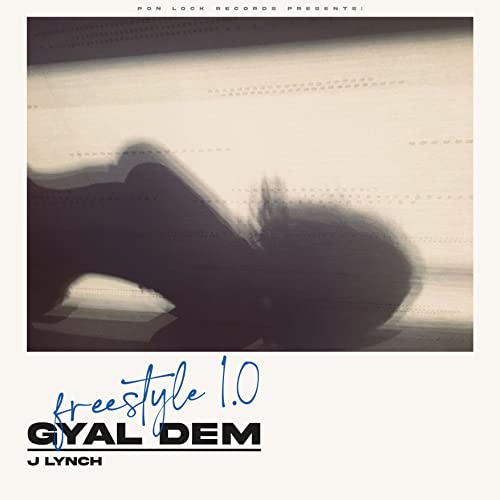 Écouter Gyal Dem (Freestyle 1.0) par Pon Lock & J Lynch sur Amazon ...