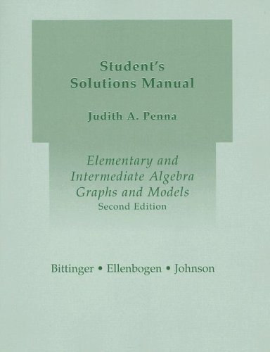 Elementary and Intermediate Algebra: Graphs and Models: Marvin L ...