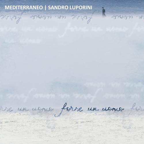 Play Forse Un Uomo by Mediterraneo & Sandro Luporini on Amazon Music