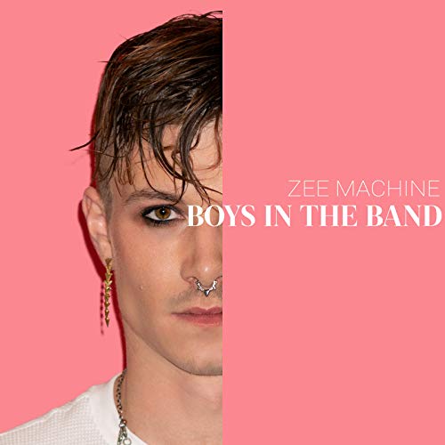 Amazon Music - ZEE MACHINEのBoys in the Band - Amazon.co.jp