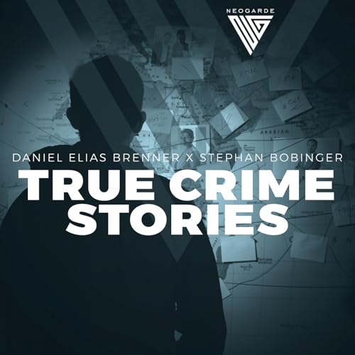 Écouter True Crime Stories par Daniel Elias Brenner & Stephan Bobinger sur Amazon Music Unlimited