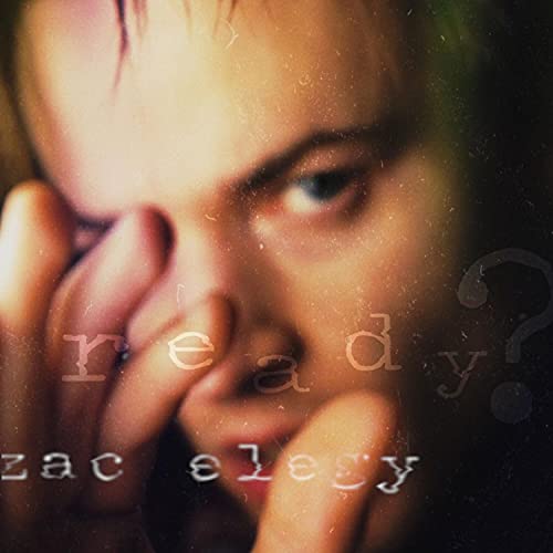 ready? de ZAC ELEGY feat. Griffin Louis en Amazon Music Unlimited