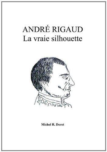 Amazon.com: Andre Rigaud: La Vraie Silhouette (French Edition ...