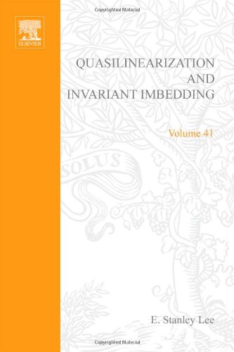 Quasilinearization And Invariant Imbedding E Stanley Lee 9780124402508 Books