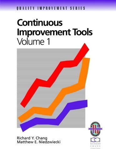 Continuous Improvement Tools: A Practical Guide to Acheive Quality ...