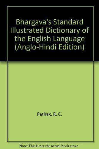Bhargava's Standard Illustrated Dictionary of the English Language ...