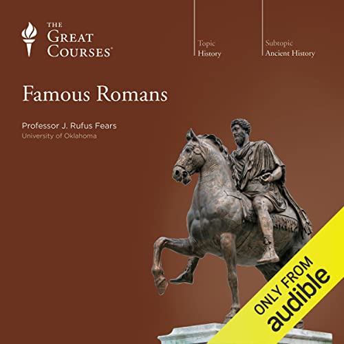 Amazon.com: Famous Romans (Audible Audio Edition): J. Rufus Fears, J ...