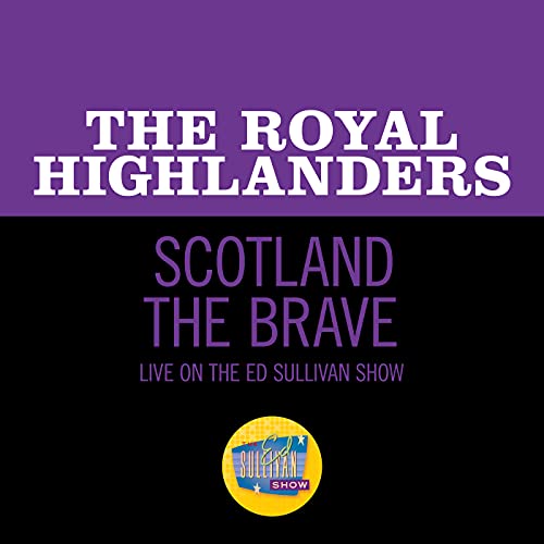 Scotland The Brave (Live On The Ed Sullivan Show, January 8, 1967) de ...