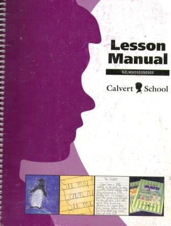Calvert School Lesson Manual (Second Grade): Calvert Homeschooling ...