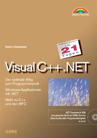 Amazon.com: Visual C++.NET in 21 Tagen . Der optimale Weg zum ...