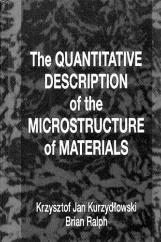 Amazon.com: Quantitative Description of Microstructure of Materials ...