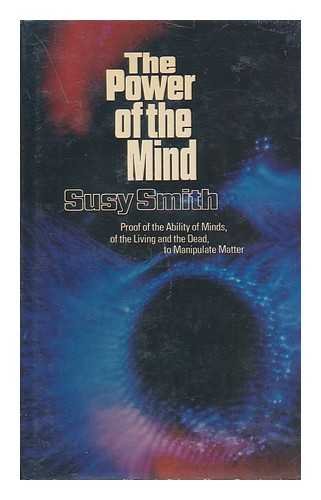The power of the mind: Smith, Susy: 9780801961373: Amazon.com: Books
