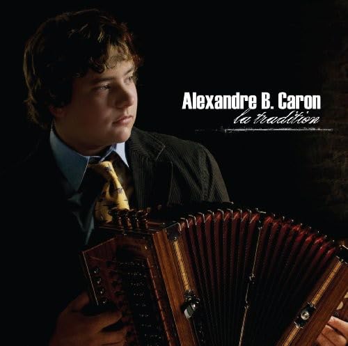La Tradition: Alexandre Caron B.: Amazon.fr: CD et Vinyles}