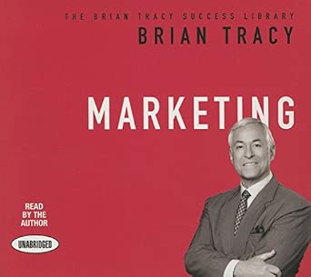 Marketing: The Brian Tracy Success Library: Tracy, Brian, Author ...