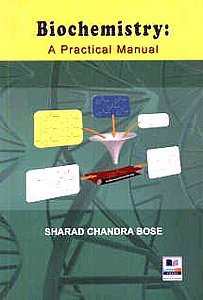 Biochemistry : A Practical Manual : N. Sharath Chandra Bose: Amazon.com ...
