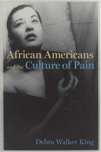 Amazon.fr - [African Americans and the Culture of Pain (Cultural Frames, Framing Culture)] [By ...
