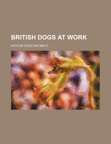 『British Dogs at Work』｜感想・レビュー - 読書メーター