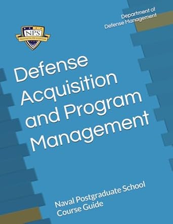 Amazon.com: Defense Acquisition and Program Management: Naval ...