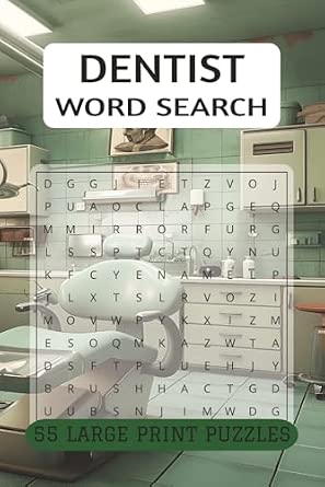 The Ultimate Dentist Word Search Puzzle Book: 55 Dental Terminology ...