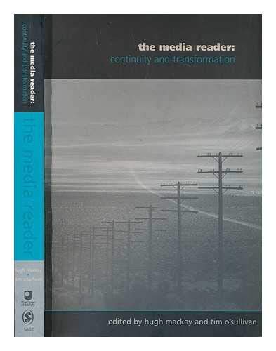 The media reader : continuity and transformation / edited by Hugh ...