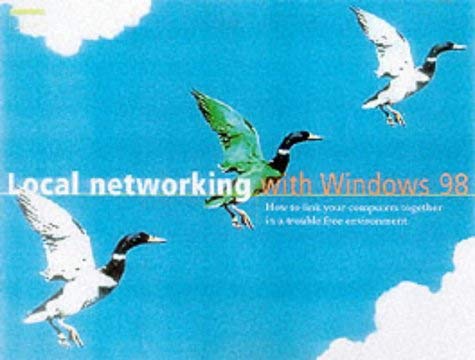Buy Creating a Local Network with Windows 98 (Screenshots S.) Book ...