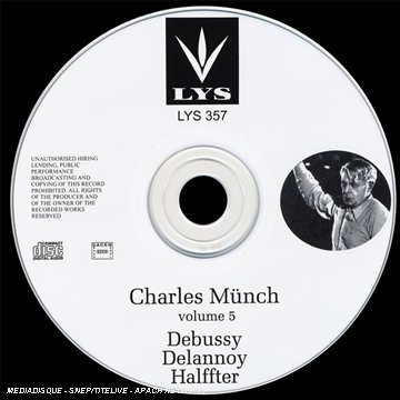 Claude Debussy, Ernesto Halffter, Marcel Delannoy, Charles Münch ...