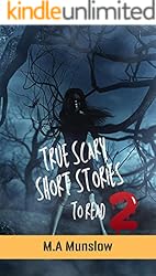 True Scary Short Stories to Read (Vol. III): Halloween Edition (True Scary Short Stories Series ...