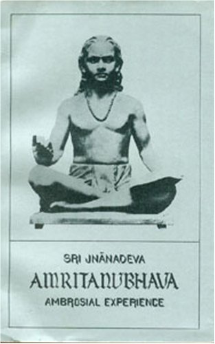 Buy Sri Jnanadeva Amrtanubhava: Ambrosial Experience Book Online at Low ...