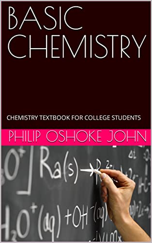 Amazon.com: BASIC CHEMISTRY: CHEMISTRY TEXTBOOK FOR COLLEGE STUDENTS ...