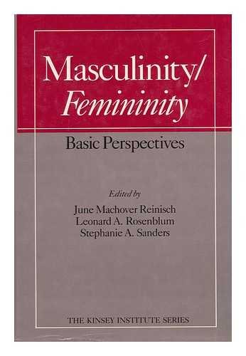 Masculinity/Femininity: Basic Perspectives (Kinsey Institute Series ...
