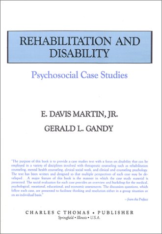 Rehabilitation and Disability: Psychosocial Case Studies: E. Davis ...