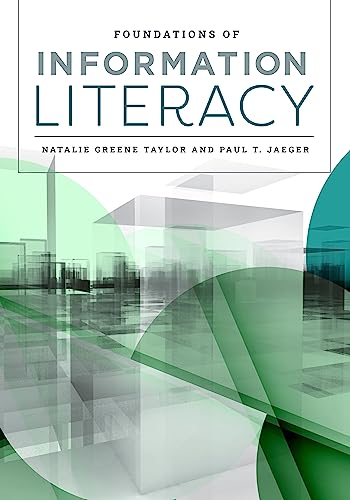 Amazon.com: Foundations of Information Literacy eBook : Greene Taylor ...