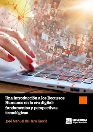 Una introducción a los Recursos Humanos en la era digital: fundamentos y perspectivas ...