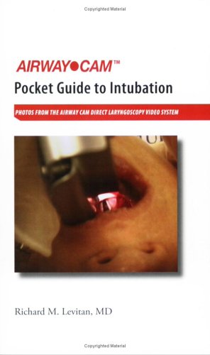 Airway Cam Pocket Guide to Intubation: 9781929018147: Books - Amazon.ca