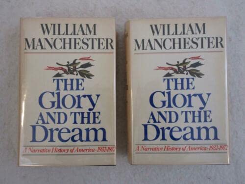 Rare William Manchester THE GLORY AND THE DREAM 2 VOLS. Little, Brown ...